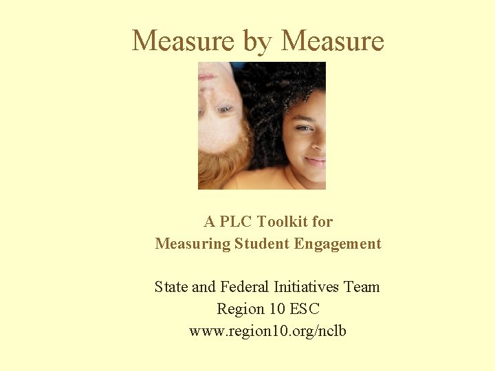 Measure by Measure A PLC Toolkit for Measuring