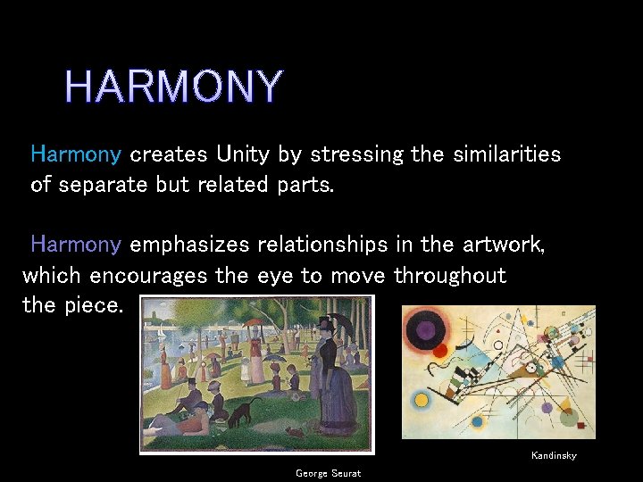 The Principles of Art are basically rules or