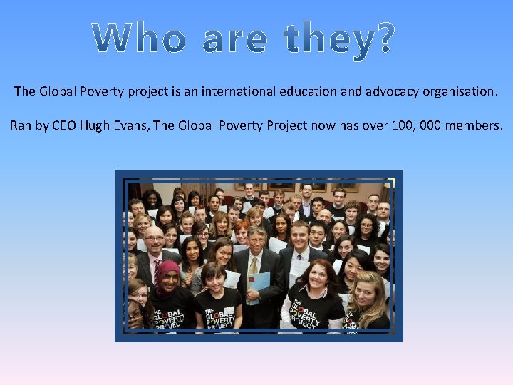 THE GLOBA L POVER The Global Poverty project