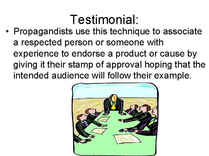 7 Propaganda Techniques 1 2 3 4 5