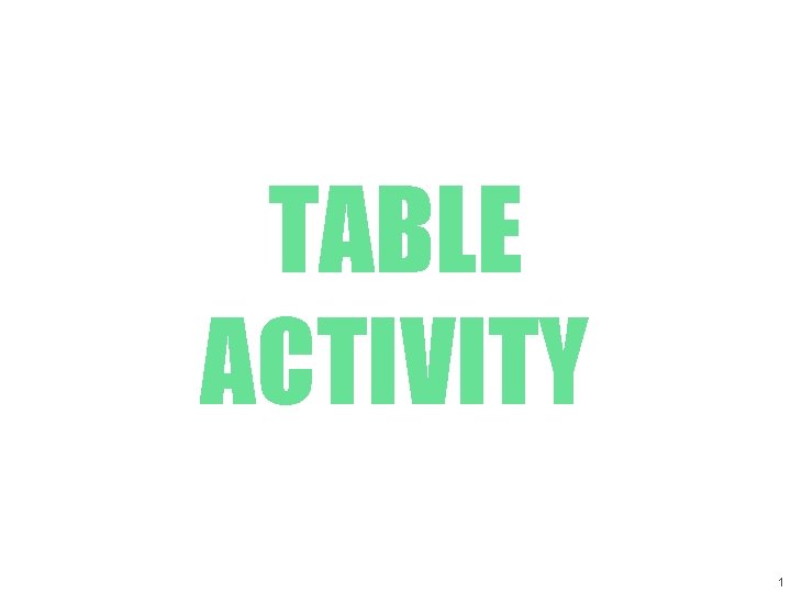 TABLE ACTIVITY 1 Table in Microsoft Word Summer