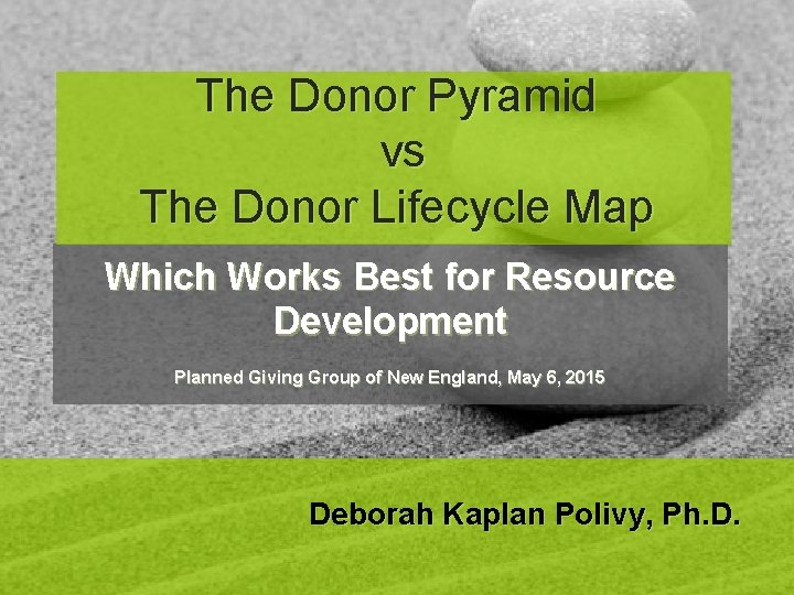 The Donor Pyramid vs The Donor Lifecycle Map