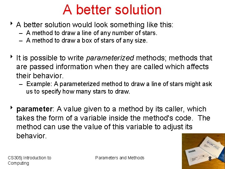 Topic 8 Parameters and Methods Were flooding people