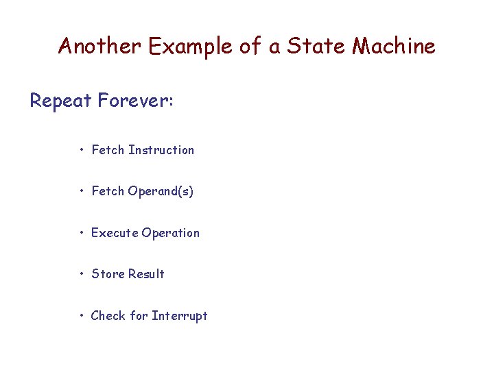 State Machines Timing Computer Bus Computer Performance Instruction