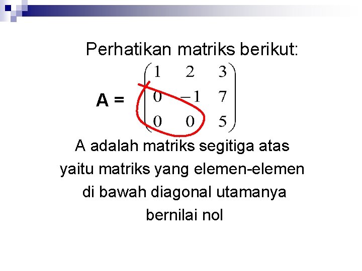 MENU UTAMA Matriks PENDAHULUAN 01 PENDAHULUAN TUJUAN PEMBELAJARAN