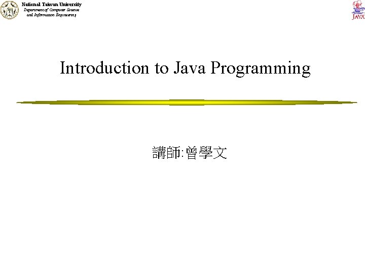 National Taiwan University Department of Computer Science and