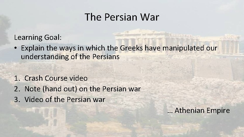 The Persian Wars CHW 3 MR Lesson 36