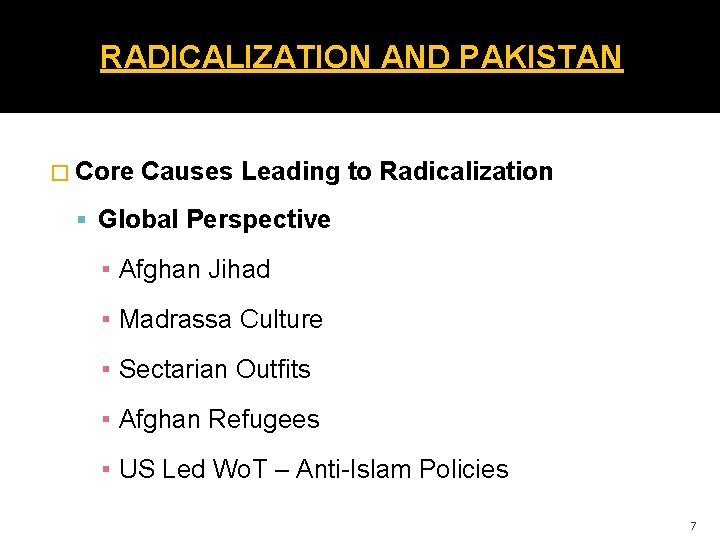 ISSUES OF RADICALIZATION AND EXTREME BEHAVIOURS IN PAKISTAN