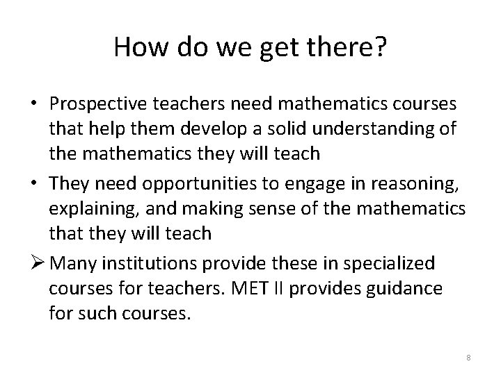 Math Departments and the Mathematical Education of Teachers