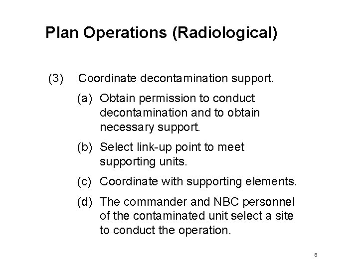 Cross a Contaminated Area Presented By 2 Tasks