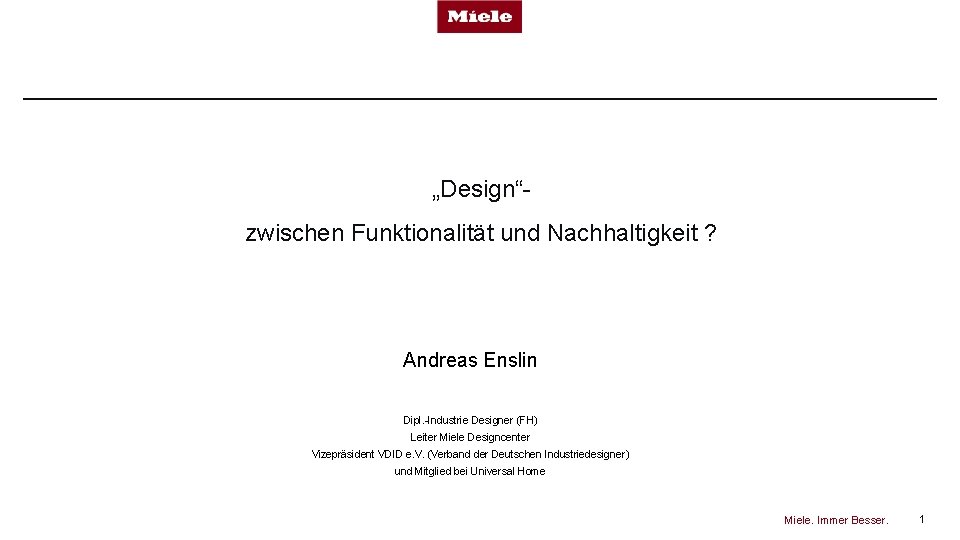Designzwischen Funktionalitt und Nachhaltigkeit Andreas Enslin Dipl ...