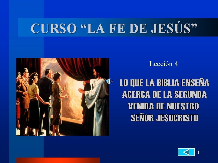 CURSO LA FE DE JESS Leccin 4 1