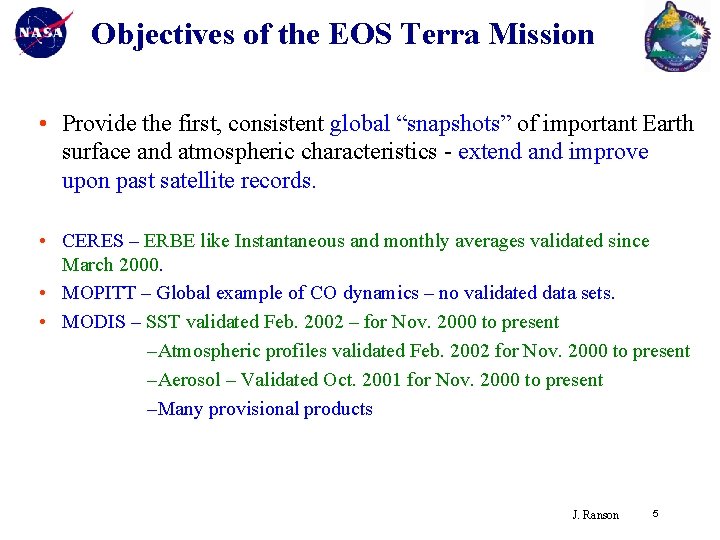 NASAs Earth Observing System Terra Mission Update Jon