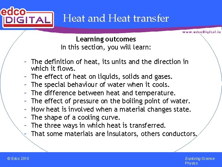 Heat and Heat transfer Learning outcomes In this