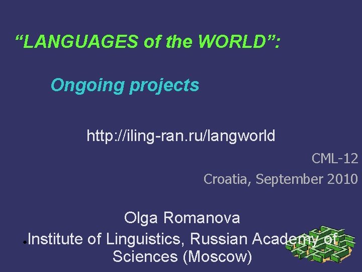 LANGUAGES of the WORLD Ongoing projects http ilingran