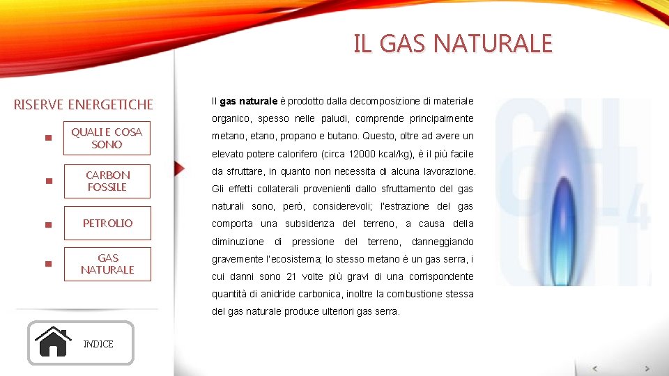 ENERGIA E AMBIENTE INDICE LENERGIA LA TERMODINAMICA LE
