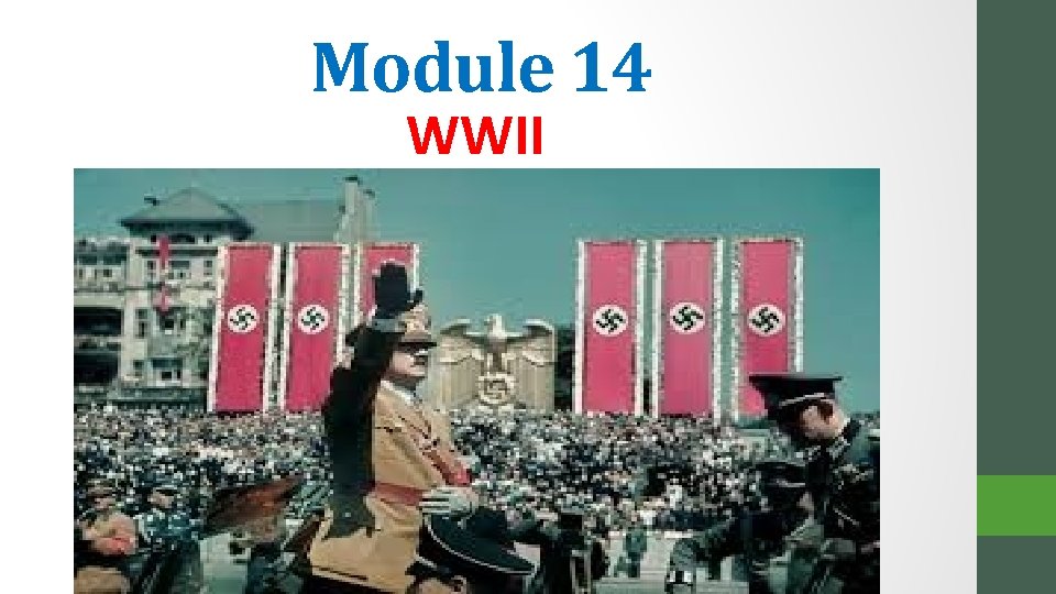 Module 14 WWII Lesson 1 Hitlers Lightning War
