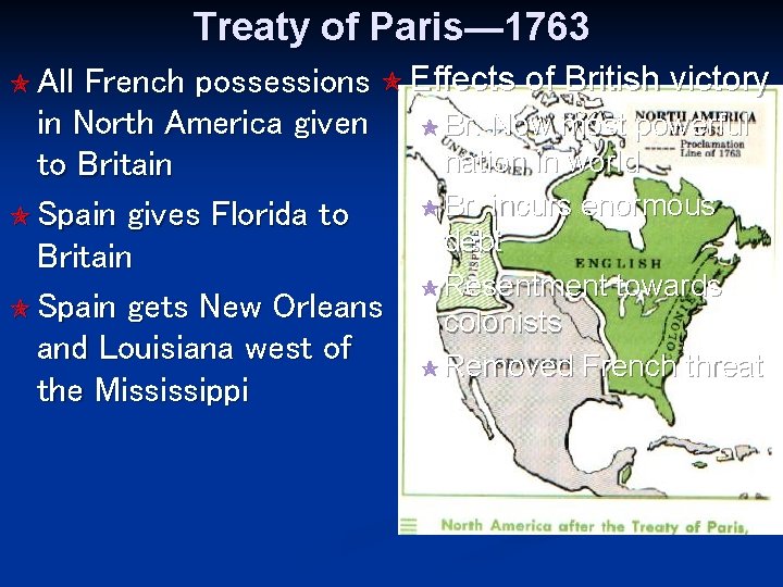 The American Revolution The French and Indian War