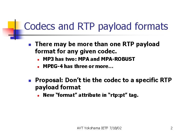 Codecs and RTP payload formats in SDPng Anders