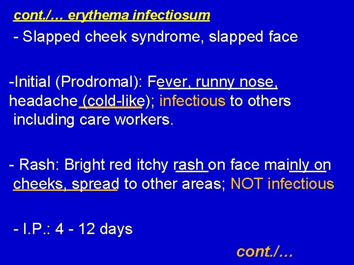 MSS Module Viral Skin Infections Two Lectures By