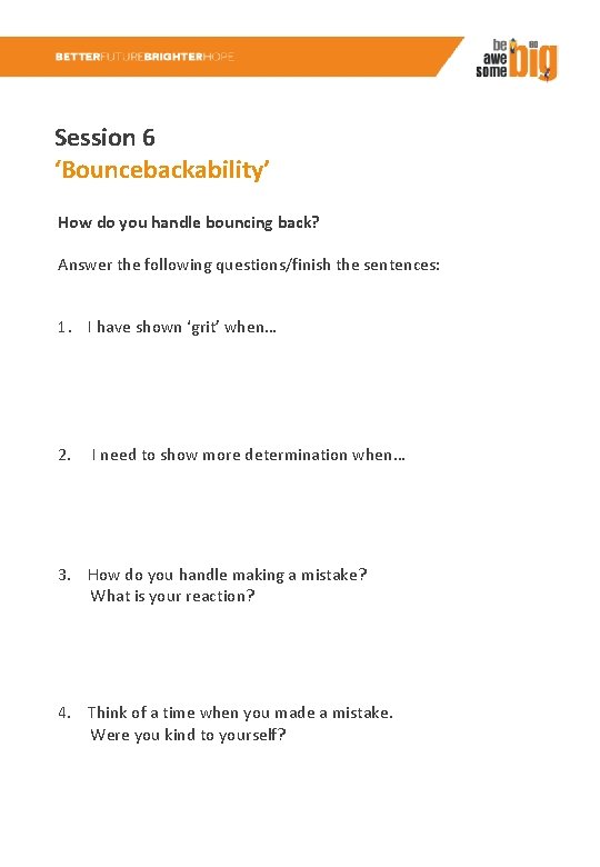 Session 4 Making the change Before you make