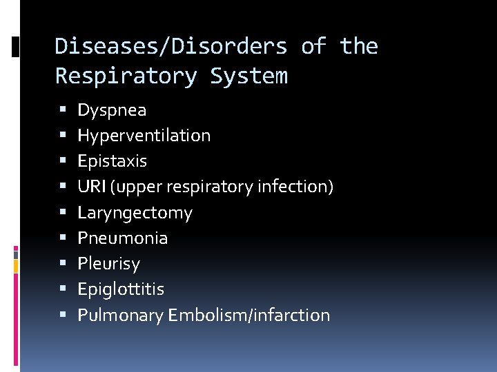 RESPIRATORY Eupnea normal quiet breathing Apnea cessation of