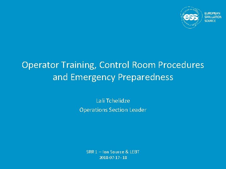 Operator Training Control Room Procedures and Emergency Preparedness
