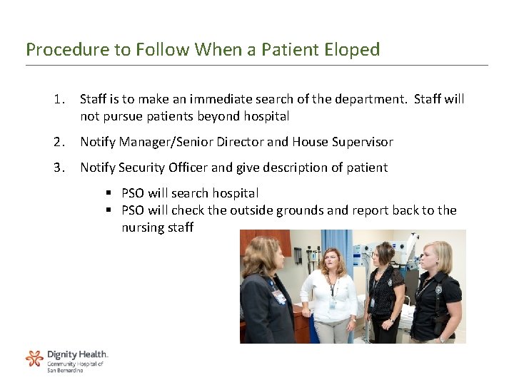 Patient Elopement Introduction It is the policy of