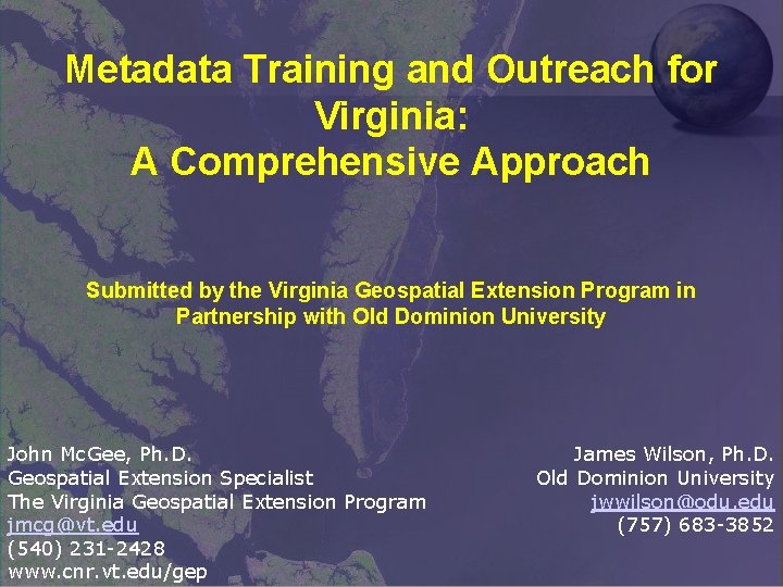 Metadata Training and Outreach for Virginia A Comprehensive