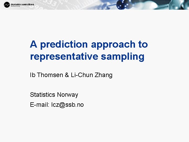 1 A prediction approach to representative sampling Ib