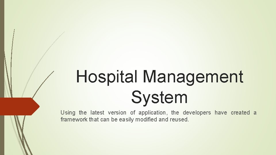 Hospital Management System Using the latest version of