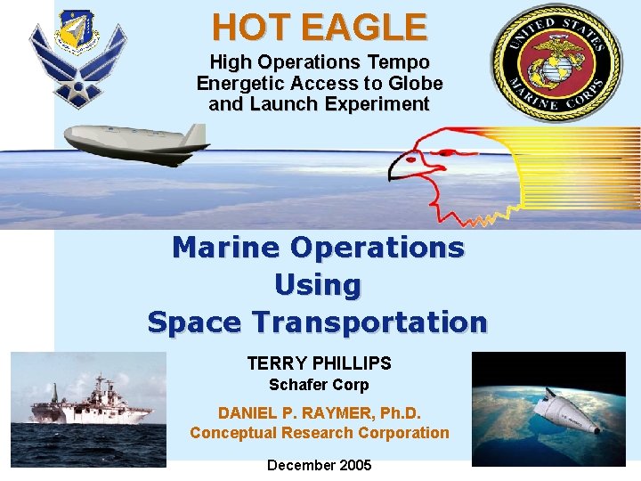 HOT EAGLE High Operations Tempo Energetic Access to