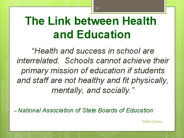 Smart Choices Best Practices for Improving the Health