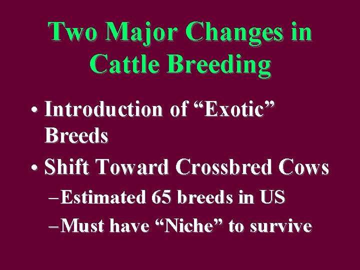 Beef Cattle Selection and Crossbreeding Chapter Two Two