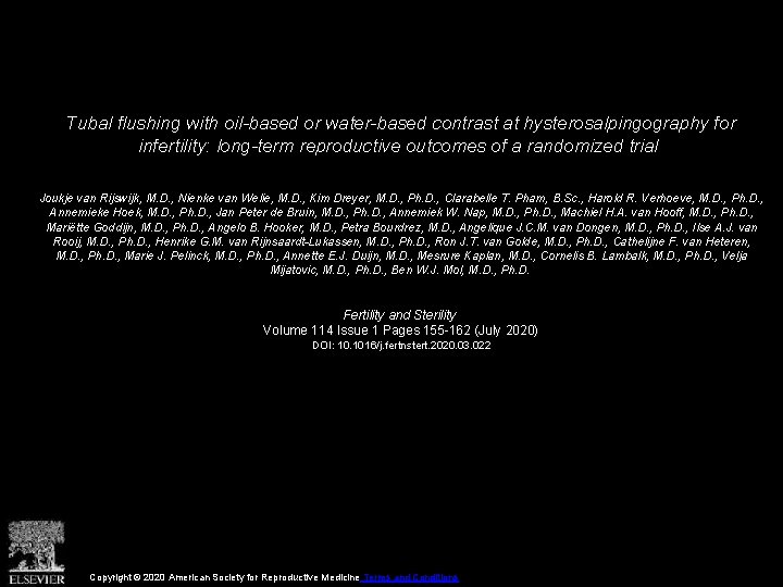 Tubal flushing with oilbased or waterbased contrast at