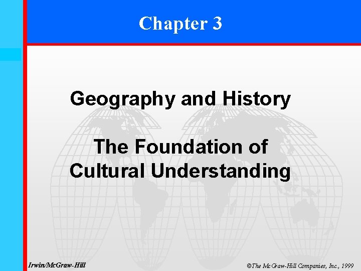 Chapter 3 3 0 Geography and History The
