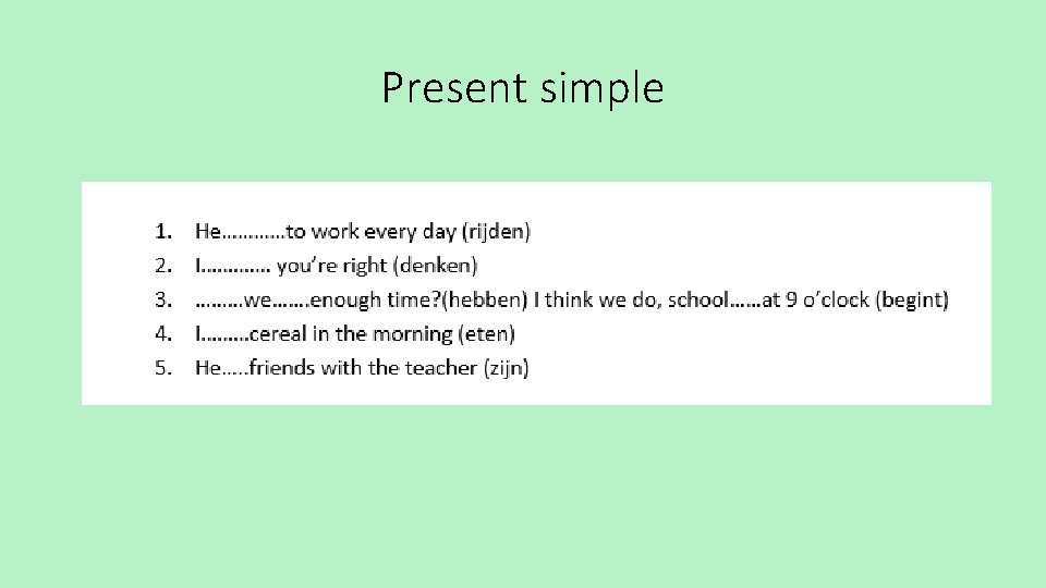 PresentPast SimpleContinuous Lesson 2 English for beginners MBO