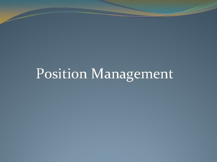 PART 2 DEMO PROPOSED BUDGET AND POSITION MANAGEMENT
