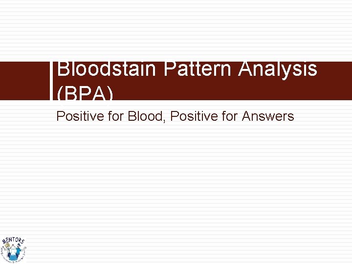 THE FORENSICS OF BLOOD Acknowledgement bloody 2 com