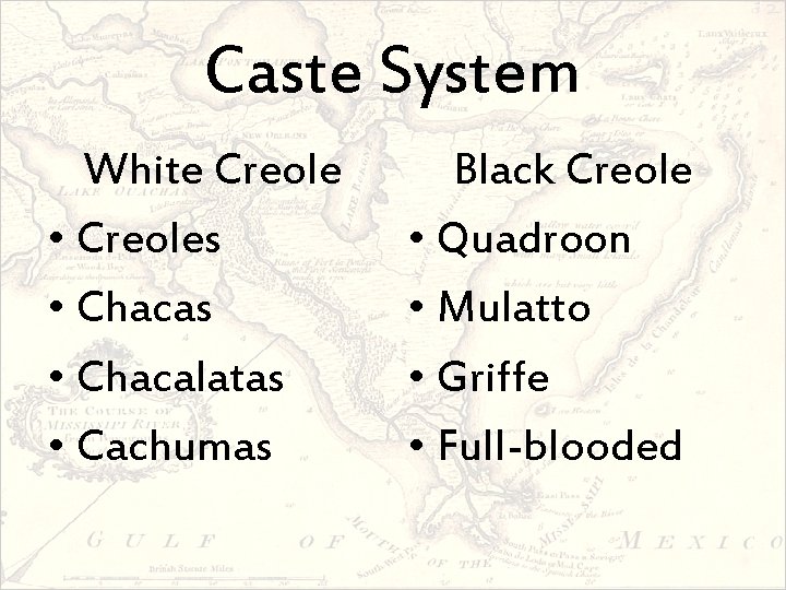 French Creole Culture by Liz Olds Cajun VS