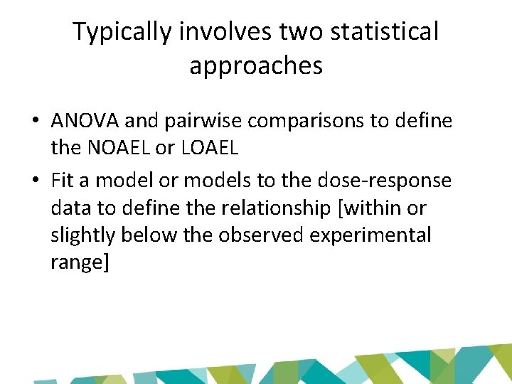 Benchmark dose methodology for setting human health regulatory