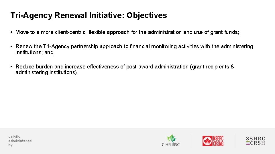 TriAgency Webinar Webinaire des trois organismes This session