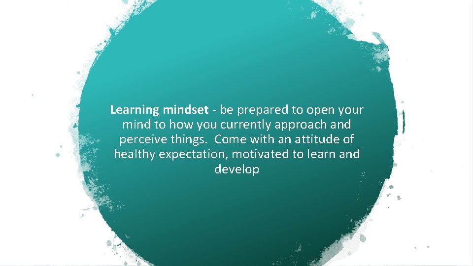 Mindpower Working together Learning mindset be prepared to