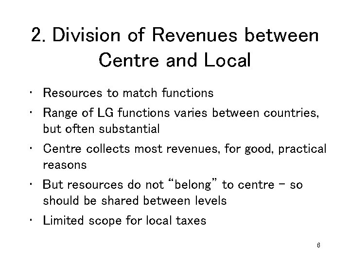 Local Revenue Sources Nick Devas International Development Department