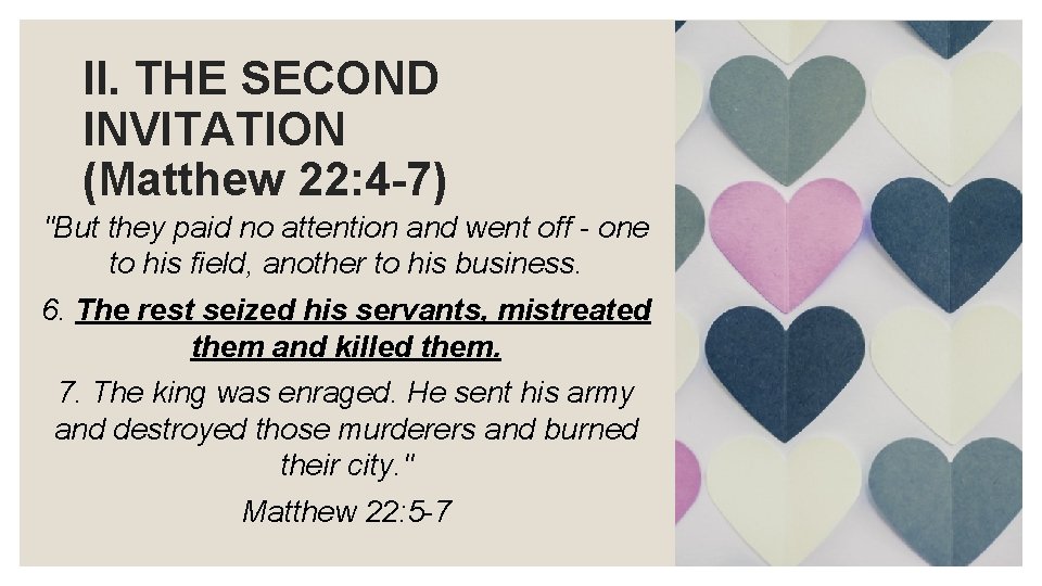 PARABLE OF THE WEDDING BANQUET Text Matthew 22