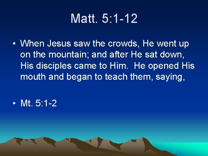 The Beatitudes Matt 5 1 12 By Scott