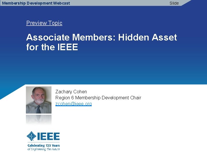 IEEE Membership Development Conference Call Web Cast 19