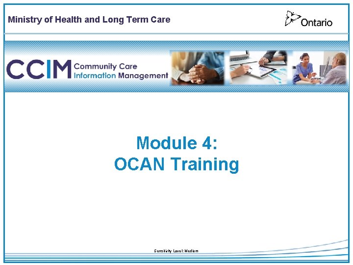 Ministry of Health and Long Term Care Module