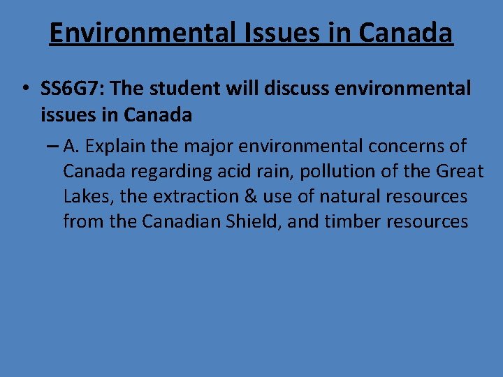 Environmental Issues in Canada SS 6 G 7