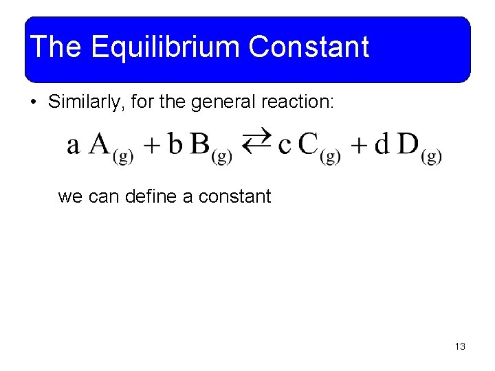 17 Chemical Equilibrium 1 Chapter Goals 1 Basic